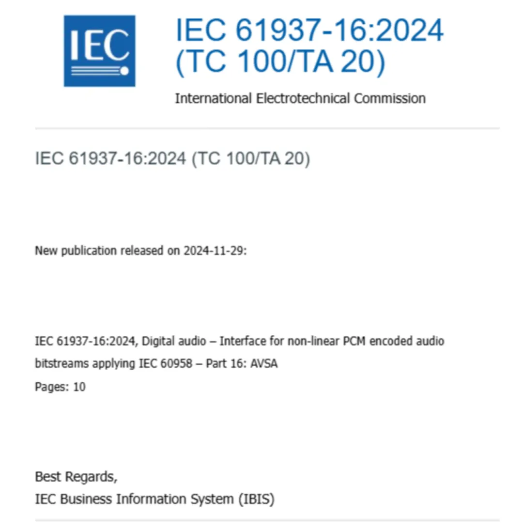 IEC 61937-16《符合IEC 60958的非线性PCM编码音频比特流 第16部分：AVSA》正式发布 - 实时互动网